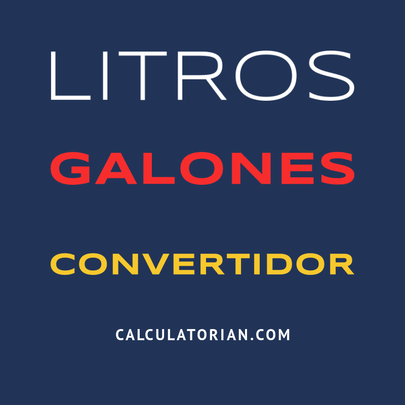 Convertir De Litros A Galones